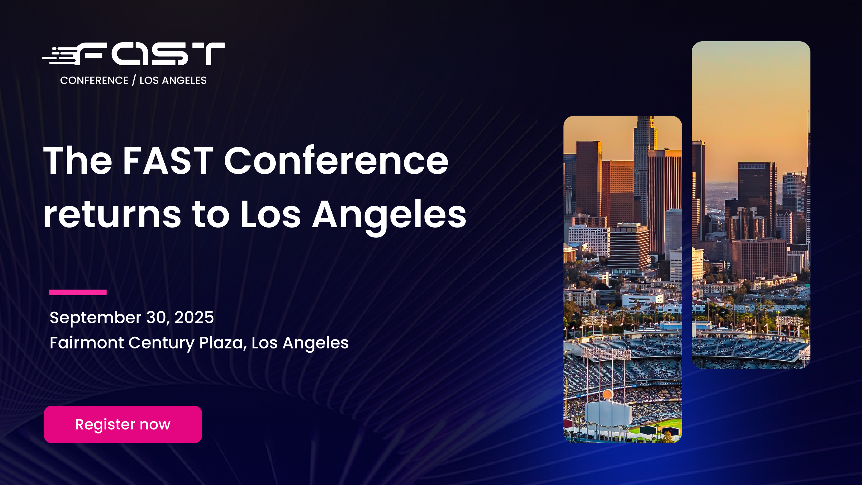 Register for LA FAST Conference 2025 | Amagi